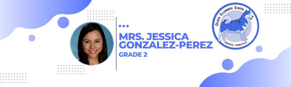 SEL Spotlight - Mrs. Jessica Gonzalez-Perez | Oliver Ellsworth School